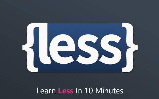 Best Less Tutorials : A Comprehensive Guide To LESS