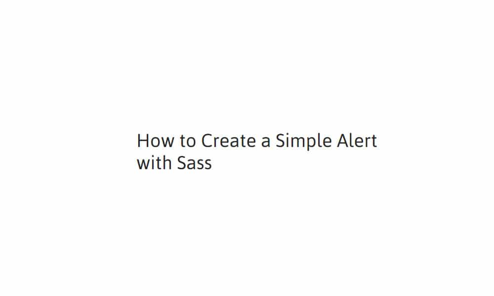 Best Sass Tutorials : A Comprehensive Guide To Sass