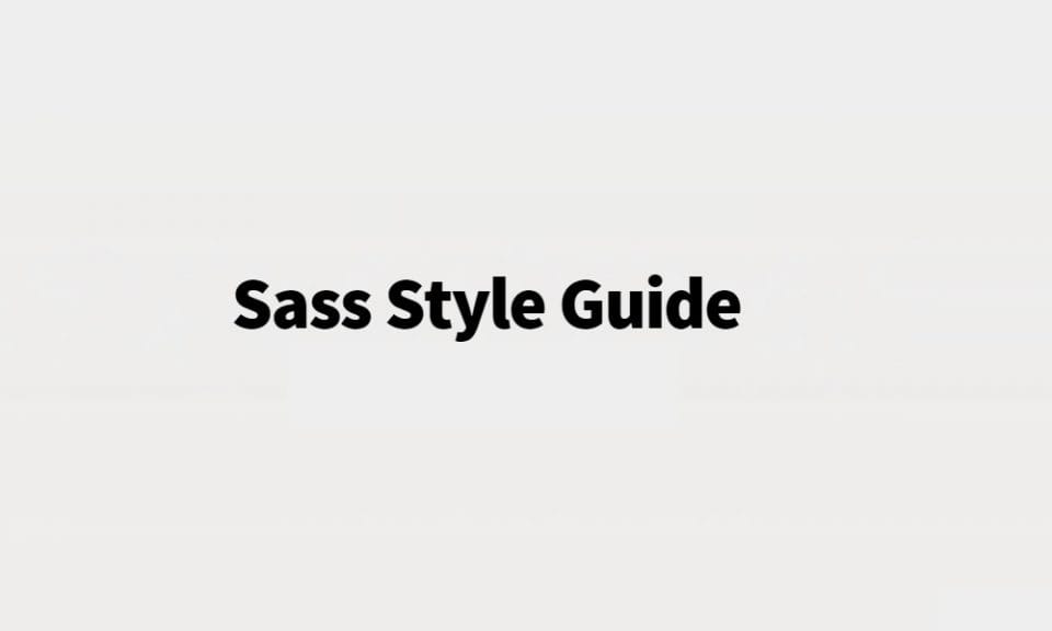 Best Sass Tutorials : A Comprehensive Guide To Sass