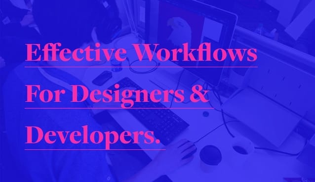 Effective Workflow for Designers and Developers » CSS Author