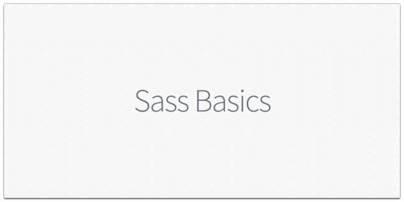 Best Sass Tutorials : A Comprehensive Guide To Sass