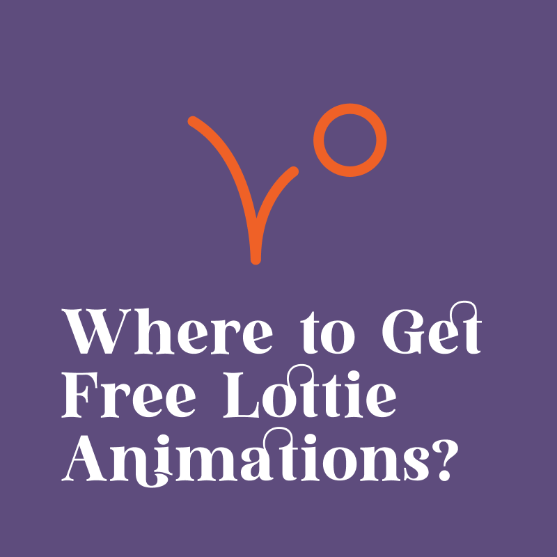 The Ultimate List Of Websites For Free Lottie Animations Download